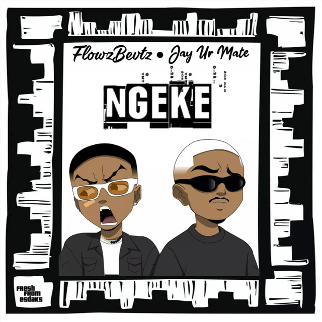 Flowzbevtz teams up with Jay Ur on his new single NGEKE