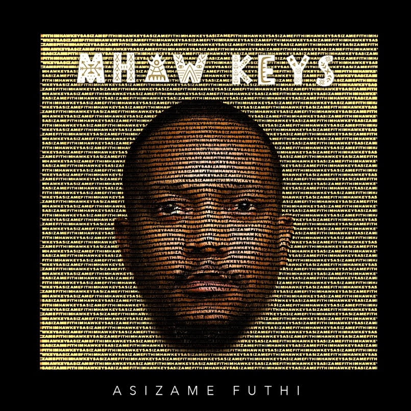 Mhaw Keys blesses fans with latest release "Asizame Futhi"